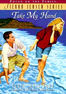 Take My Hand used book by Robin Jones Gunn: 9781561797363
