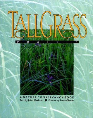 Tallgrass Prairie used book by John Madson: 9781560442233