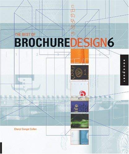 Best of Brochure Design book by Cheryl Dangel Cullen: 9781564967398
