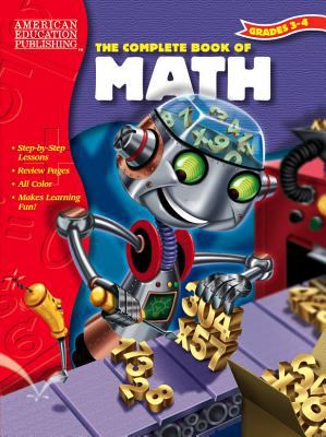 The Complete Book of Math, Grades 5-8 book by American Education ...