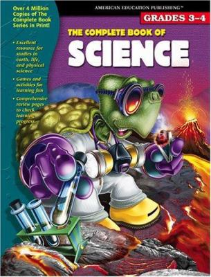 The Complete Book of Science, Grades 3-4 used book by American ...