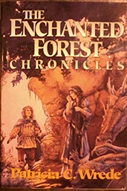 The Enchanted Forest Chronicles : Dealing with Dragons; Searching for ...