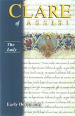 The Lady : Clare of Assisi: Early Documents book by Regis J. Armstrong ...
