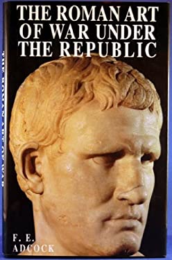 Roman Act of War under the Republic book by F.E. Adcock: 9781566199926