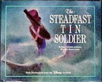 The Steadfast Tin Soldier book by Hans Christian Anderson: 9781562820169