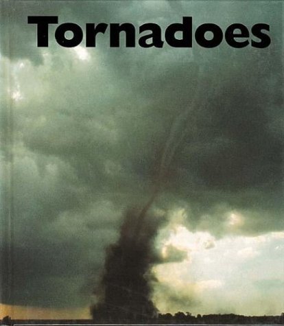 Tornadoes book by Peter Murray: 9781567665482