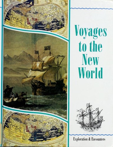 Voyages to the New World used book by Peter Chrisp: 9781568471211