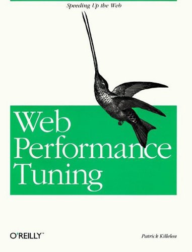 Web Performance Tuning used book by Patrick Killelea: 9781565923799