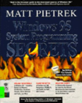 Windows 95 System Programming Secrets used book by Matt Pietrek ...