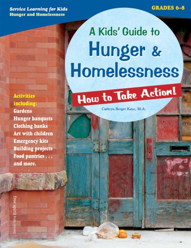 A Kids' Guide to Hunger and Homelessness used book by Cathryn Berger ...