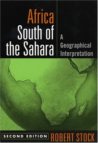 Africa South of the Sahara : A Geographical Interpretation used book by ...
