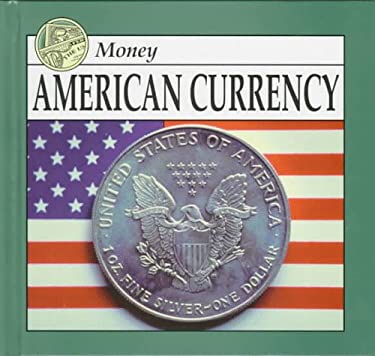 American Currency book by Patricia Armentrout: 9781571031228