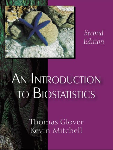 An Introduction to Biostatistics used book by Kevin Mitchell, Thomas ...