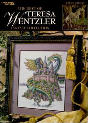 The Best of Teresa Wentzler Fantasy Collection book by Leisure Arts ...