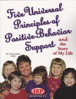 Five Universal Principles of Positive Behavior book by Annemieke Golly ...