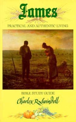 James : Practical and Authentic Living book by Charles R. Swindoll ...