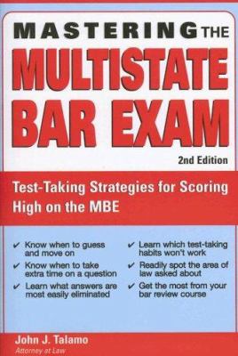 Mastering the Multistate Bar Exam : Test-Taking Strategies for Scoring ...