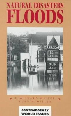 Natural Disasters: Floods : A Reference Handbook book by E. Willard ...