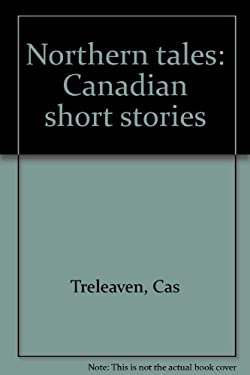 Northern Tales book by Cas Treleaven: 9781575790022