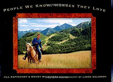 People We Know, Horses They Love used book by Jill Rappaport: 9781579548575