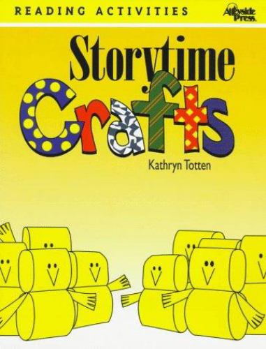 Storytime Crafts used book by Kathryn Totten: 9781579500238