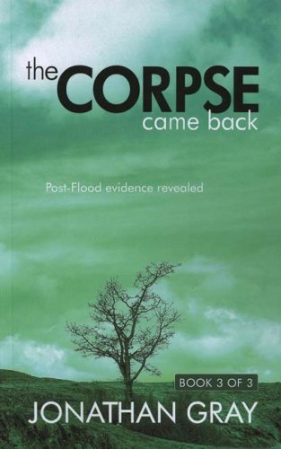 The Corpse Came Back : Post-Flood Evidence Revealed book by Jonathan ...