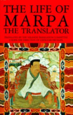The Life of Marpa the Translator : Seeing Accomplishes All book by ...