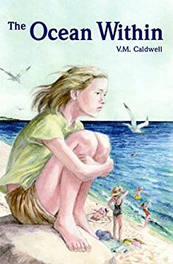 The Ocean Within used book by V. M. Caldwell: 9781571316233