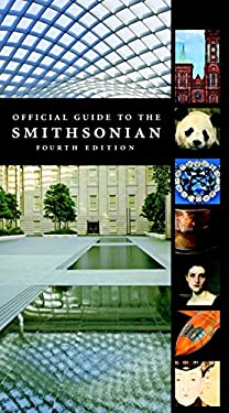 Official Guide to the Smithsonian, 4th Edition used book by Smithsonian ...