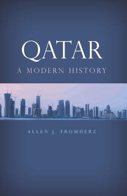 Qatar : A Modern History book by Allen J. Fromherz: 9781589019102