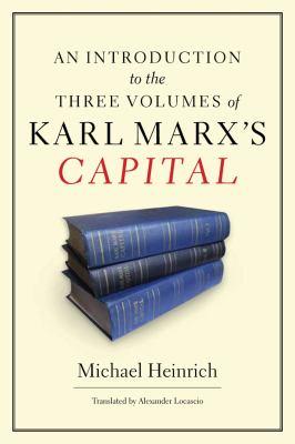 An Introduction to the Three Volumes of Karl Marx's Capital book by ...