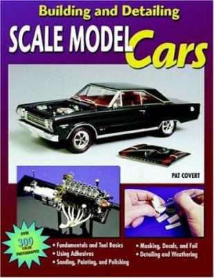 Building and Detailing Scale Model Cars copy: 9781580070904