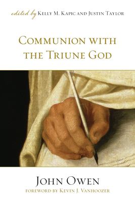 Communion with the Triune God book by Charles C. Ryrie: 9781581348316