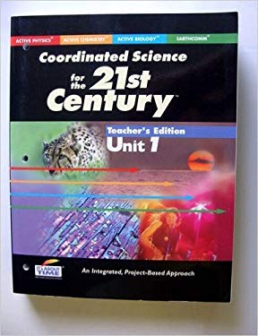 Coordinated Science for the 21st Century TE Vol. 1 book by Ph.D. Arthur ...
