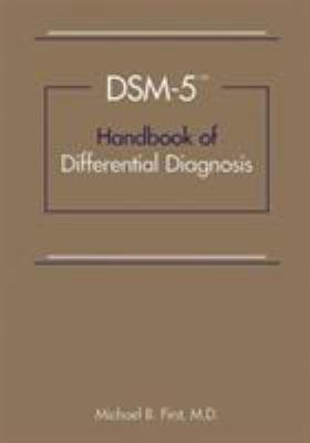 Dsm-5® Handbook of Differential Diagnosis used book by Michael B. First