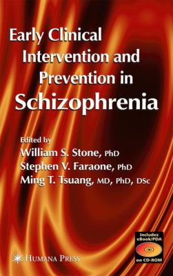 Early Clinical Intervention and Prevention in Schizophrenia book by ...