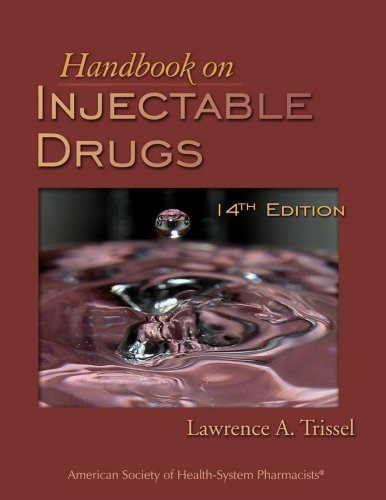 Handbook on Injectable Drugs - 14th Edition used book by Larry Trissel ...
