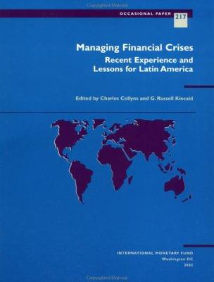 Managing Financial Crises : Recent Experience and Lessons for Latin ...