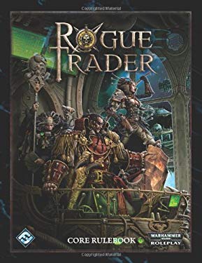 Rogue Trader: Core Rulebook book: 9781589946750