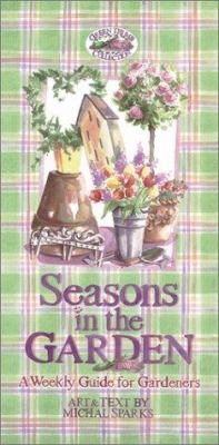 Seasons in the Garden book: 9781588600035
