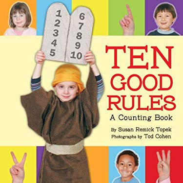Ten Good Rules : A Ten Commandments Counting Book book by Tod Cohen ...