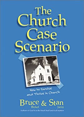 The Church-Case Scenario : How to Survive and Thrive in Church book by ...