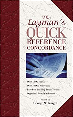 The Layman's Quick Reference Concordance used book by George W. Knight