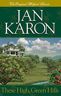 These High, Green Hills used book by Jan Karon: 9781589190641