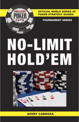 World Series of Poker: Tournament No-Limit Hold'em used book by Avery Cardoza: 9781580422468