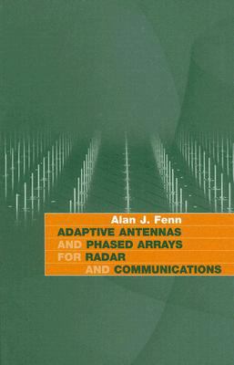 Adaptive Antennas and Phased Arrays for Radar and Communications book ...