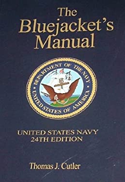 The Bluejacket's Manual used book by Thomas J. Cutler: 9781591141563