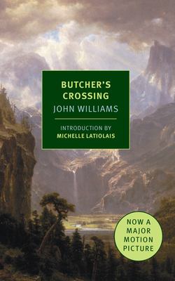 Butcher's Crossing book by John Williams: 9781590171981