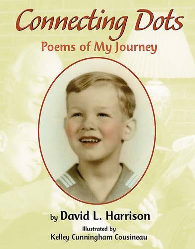 Connecting Dots : Poems of My Journey book by David L. Harrison ...