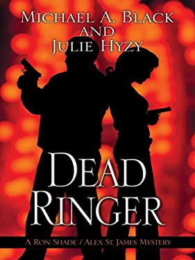 Dead Ringer : A Ron Shade and Alex St. James Mystery used book by ...
